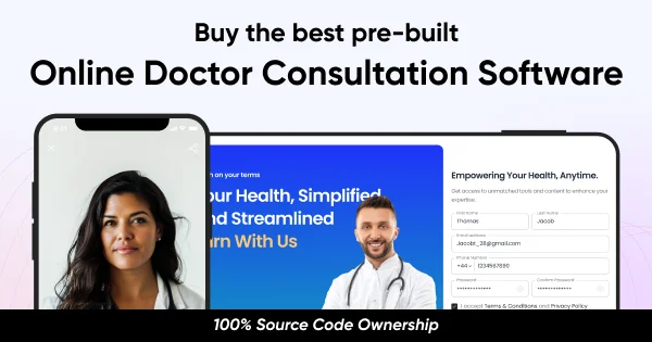 Best Online Doctor Consultation Software. Launch In 60 Days!